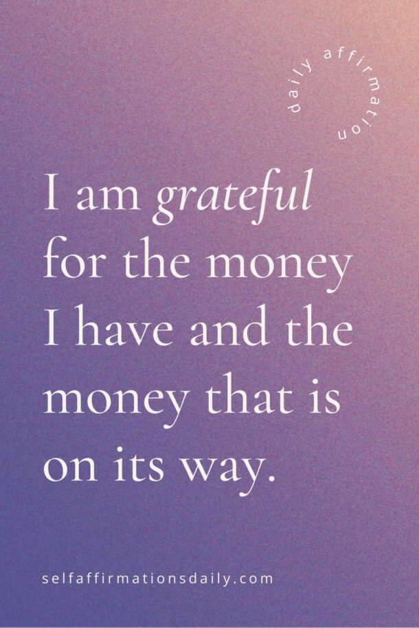 110 Money Affirmations for Financial Success - Self Affirmations Daily