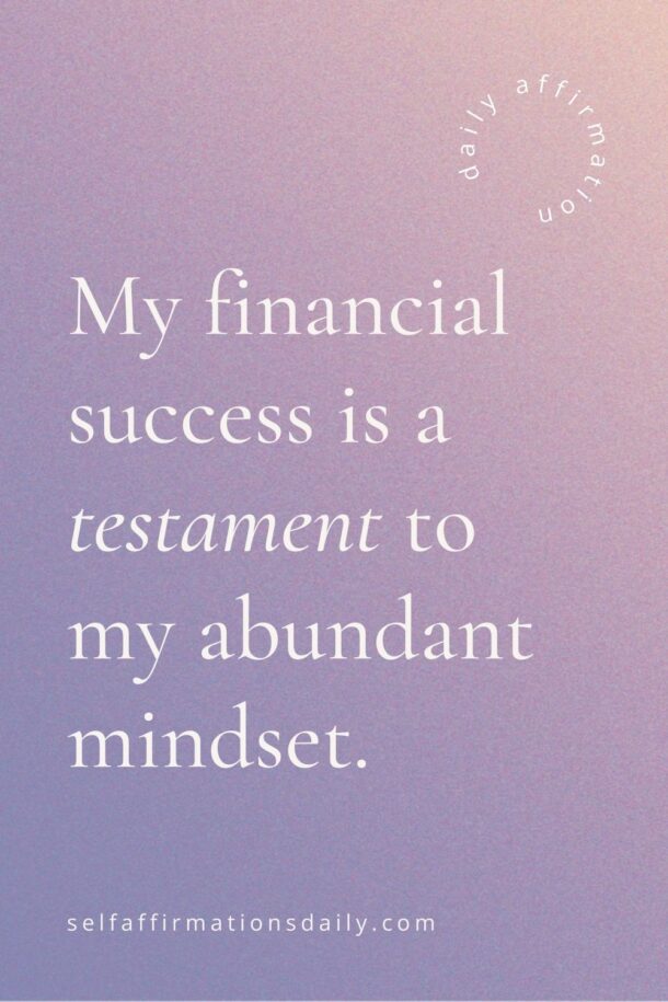110 Money Affirmations for Financial Success - Self Affirmations Daily