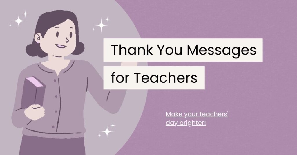 120 Thank You Teacher Messages to Express Your Appreciation - Self ...